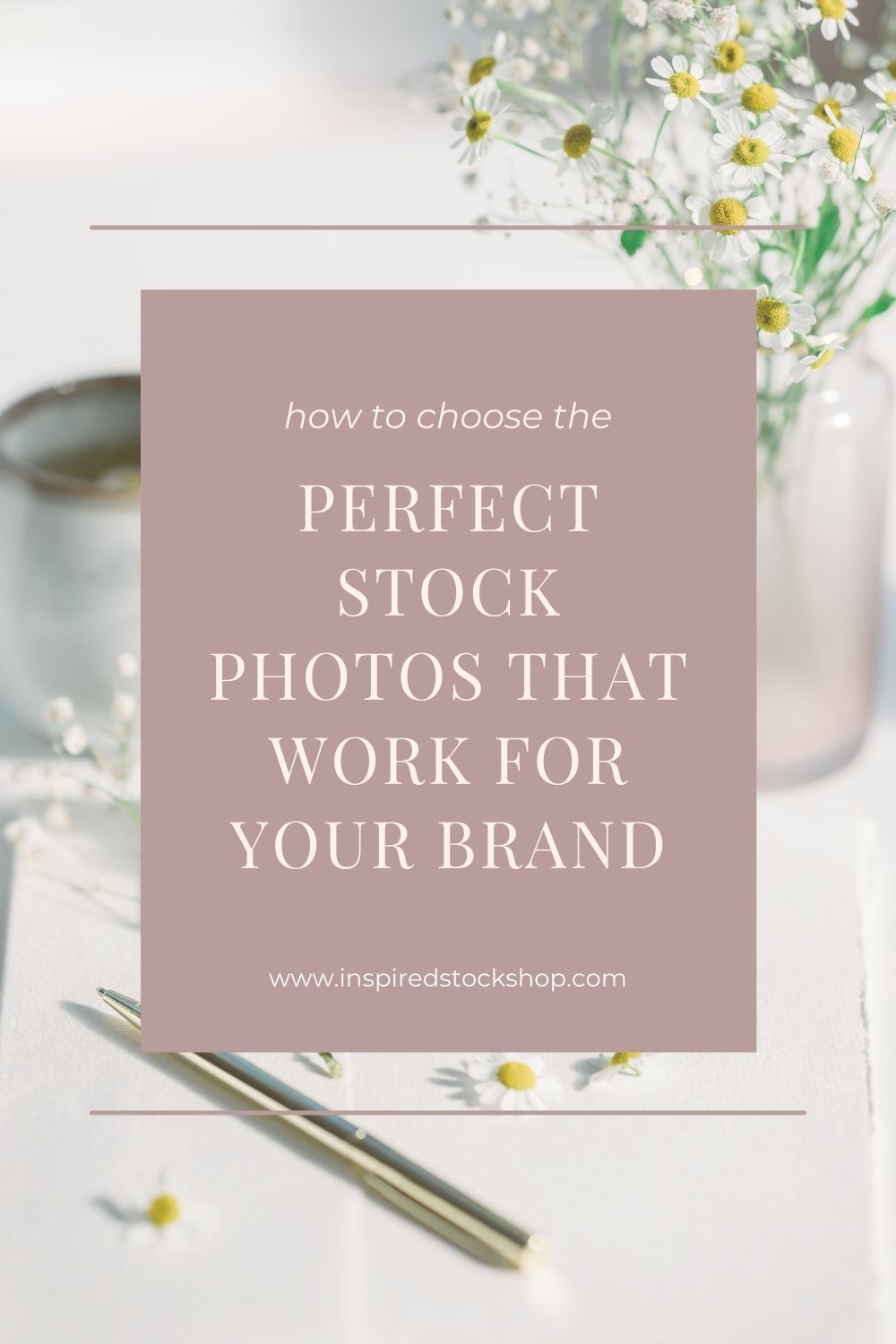 How to choose the right stock photos for your brand - Inspired Stock Shop