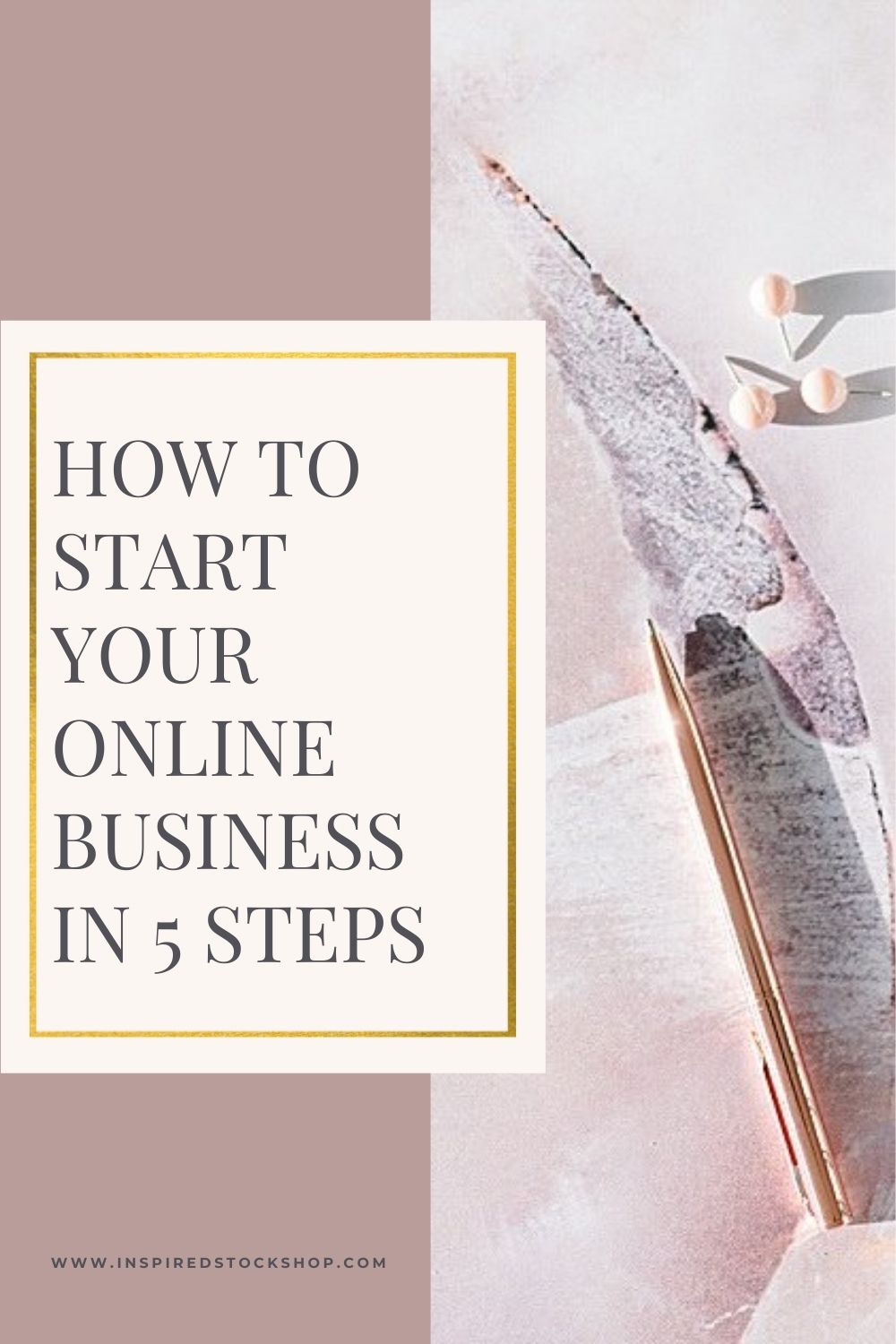 How to Start Your Online Business In 5 Steps - Inspired Stock Shop